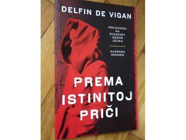 Prema istinitoj priči, Delfin de Vigan