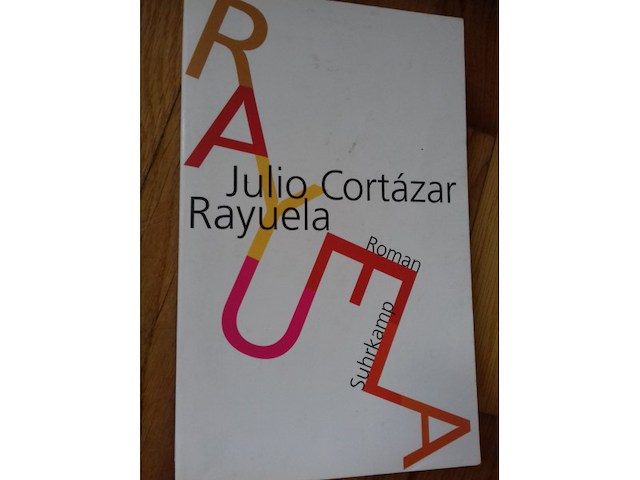 RAYUELA, Hulio Cortazar / na nemačkom