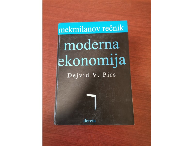 Mekmilanov rečnik, MODERNA EKONOMIJA