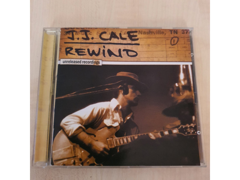 J.J. Cale – Rewind (Unreleased Recordings)