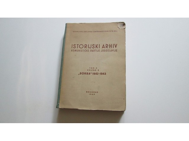 Istorijski arhiv KPJ, Tom I, knjiga 2