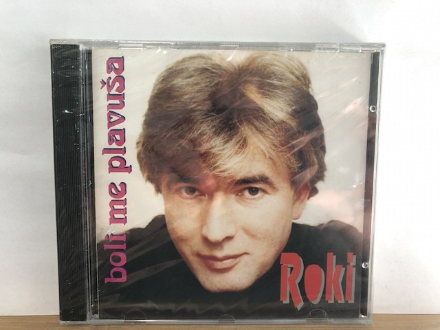 Radoslav Rodić Roki – Boli Me... Plavuša