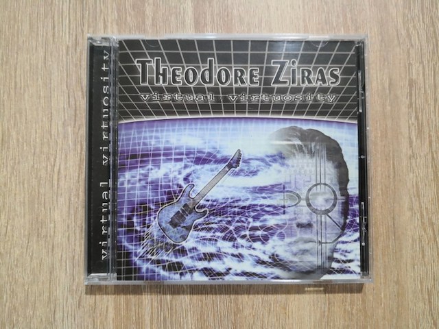Theodore Ziras - Virtual Virtuosity