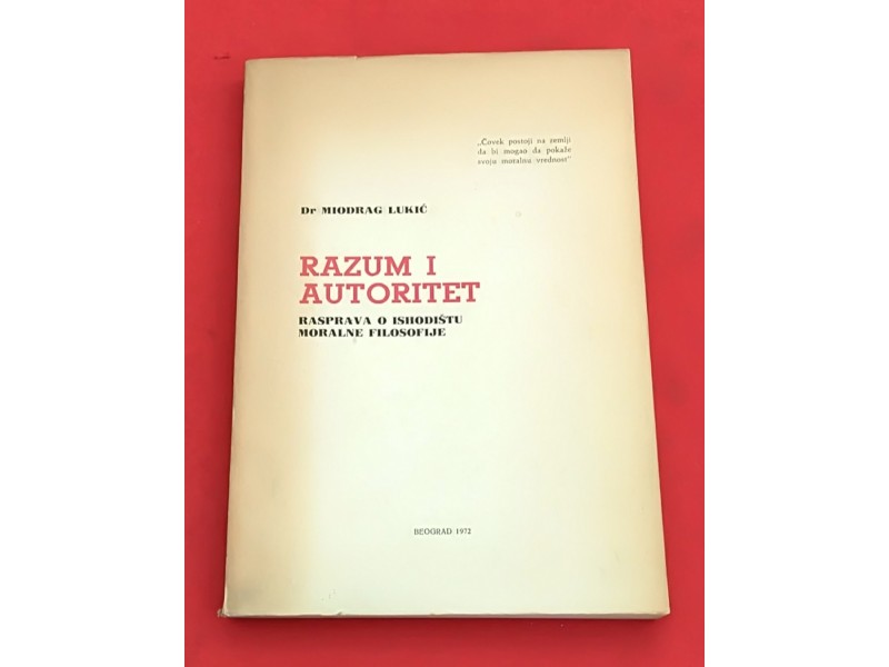 Razum i autoritet Miodrag Lukić
