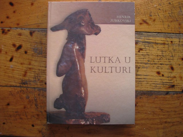 HENRIK JURKOVSKI - LUTKA U KULTURI