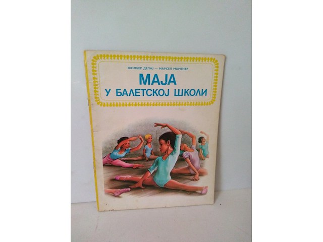 Maja u baletskoj školi