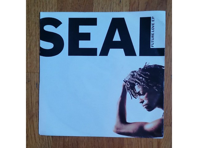 SEAL - FUTURE LOVE E. P.