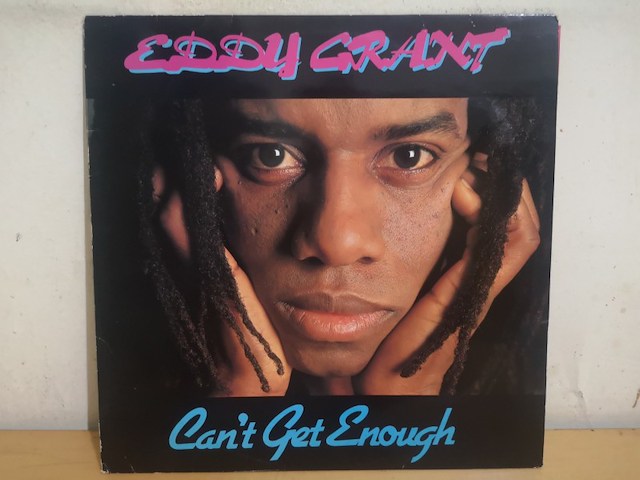Eddy Grant - Can`t Get Enough (Sweden)