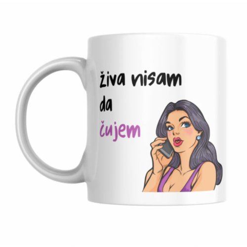 Šolja "Živa nisam"