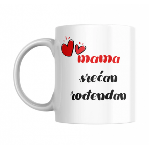 Šolja "Mama srećan rođendan"