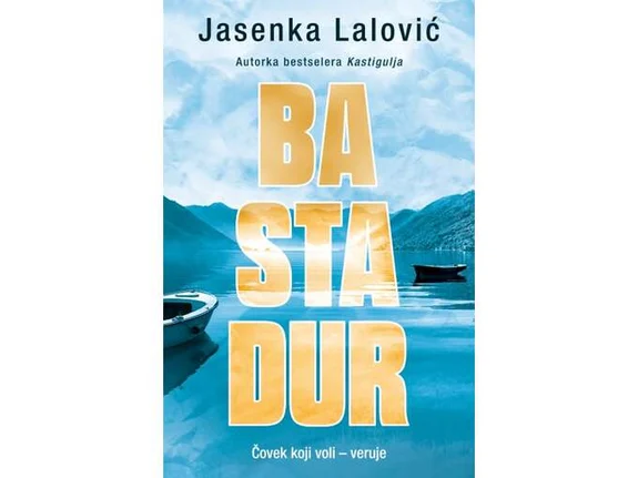 Bastadur - Jasenka Lalović