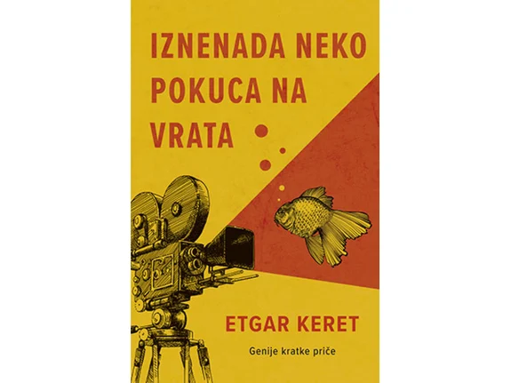 Iznenada neko pokuca na vrata - Etgar Keret