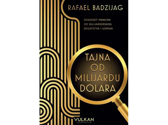 Tajna od milijardu dolara - Rafael Badzijag