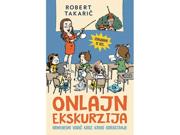 Onlajn ekskurzija - Robert Takarič
