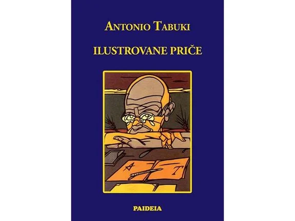 Ilustrovane priče - Antonio Tabuki