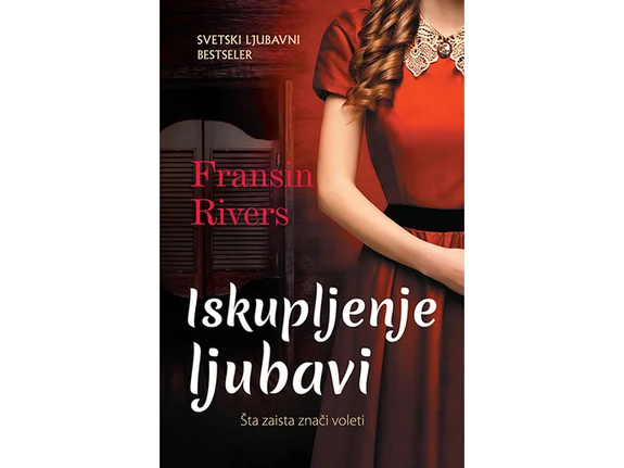 Iskupljenje ljubavi - Fransin Rivers