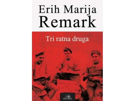 Tri ratna druga - Erih Marija Remark