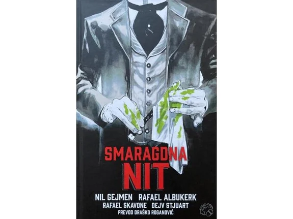 Smaragdna nit - Nil Gejmen, Rafael Albukerk