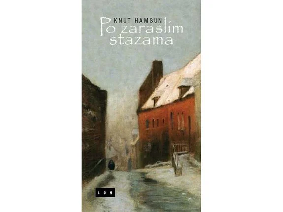 Po zaraslim stazama - Knut Hamsun