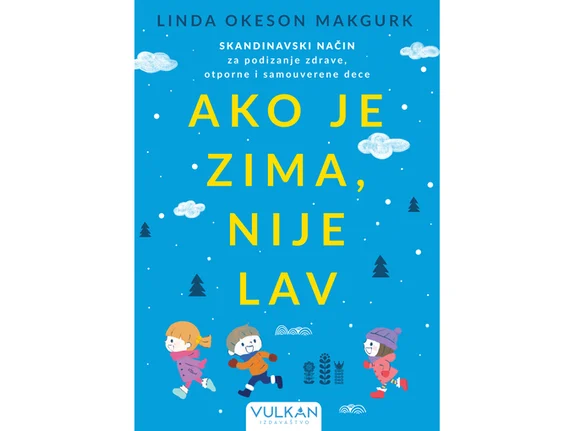 Ako je zima, nije lav - Linda Okeson Makgurk