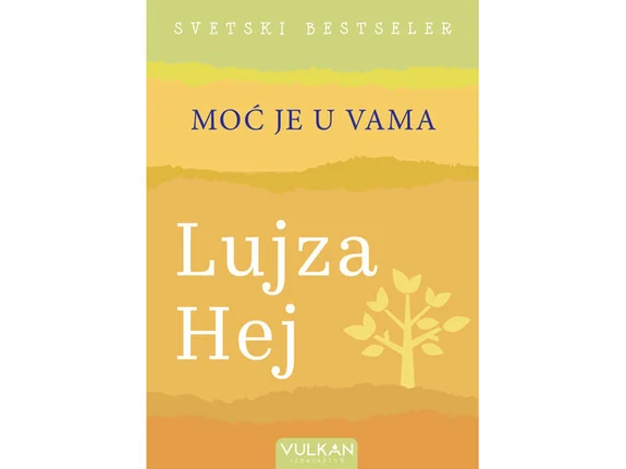 Moć je u vama - Lujza Hej