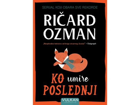 Ko umire poslednji - Ričard Ozman