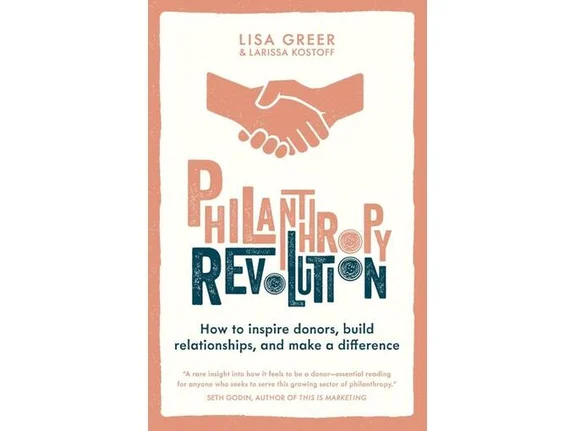 Philanthropy Revolution - Larissa Kostoff