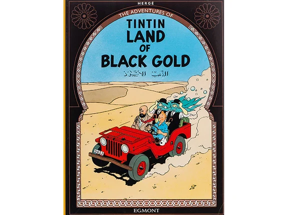 Land of Black Gold - Herge