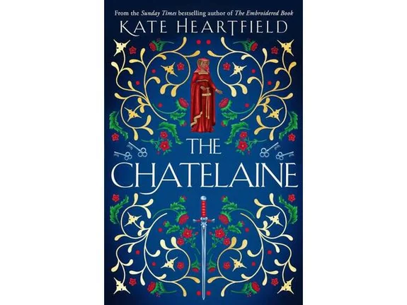 The Chatelaine - Kate Heartfield