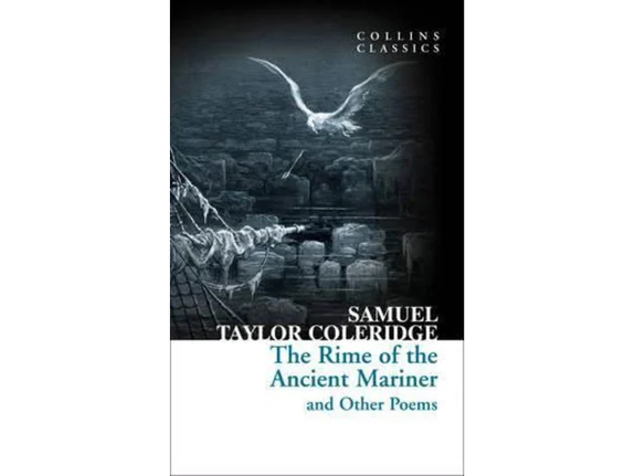 The Rime of the Ancient Mariner and Other Poems (Collins Classics) - Samuel Taylor Coleridge