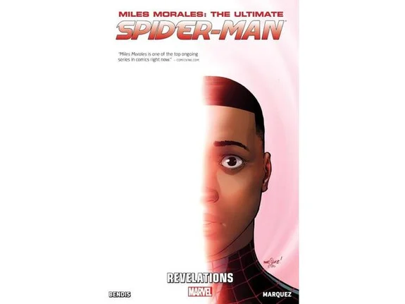 Miles Morales: Ultimate Spider-Man, Vol. 2 - Revelations - Brian Michael Bendis