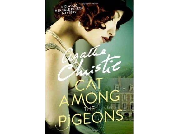 Cat Among The Pigeons (Poirot) - Agatha Christie