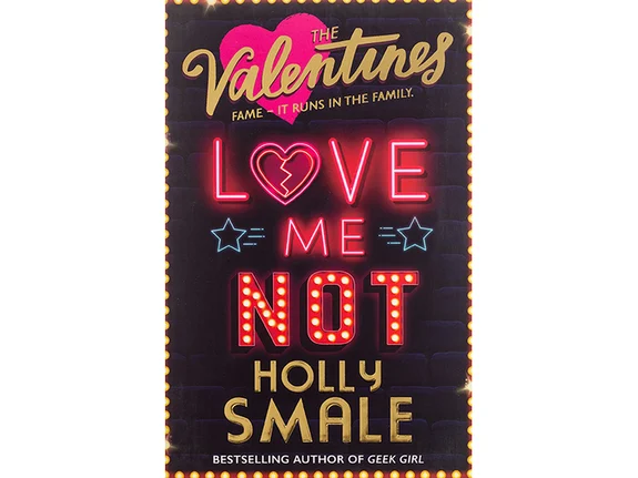 Love Me Not - Holly Smale