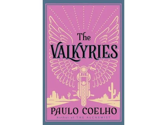 The Valkyries - Paulo Coelho