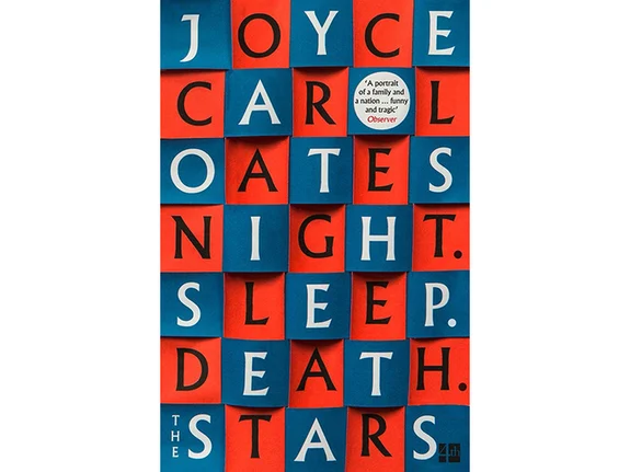 Night. Sleep. Death. The Stars. - Joyce Carol Oates