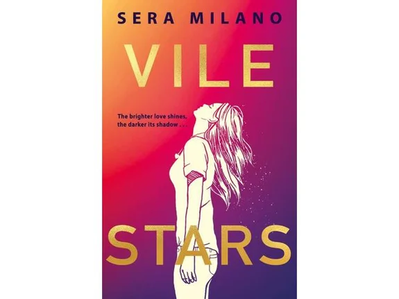 Vile Stars - Sera Milano