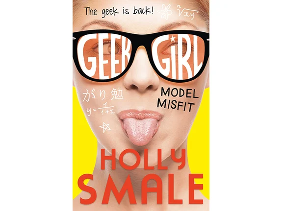 Model Misfit (Geek Girl, Book 2) - Holly Smale