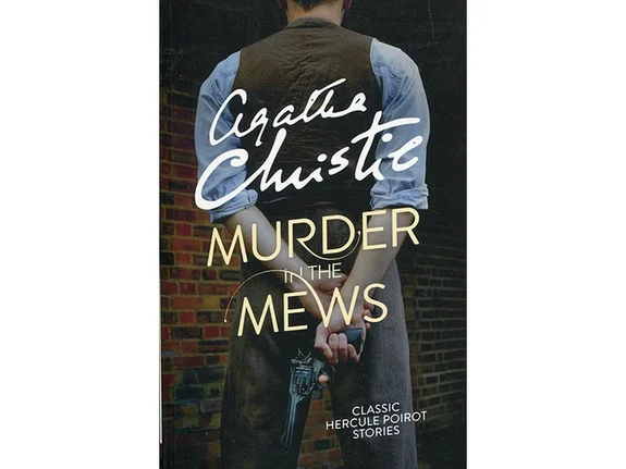 Murder In The Mews (Poirot) - Agatha Christie