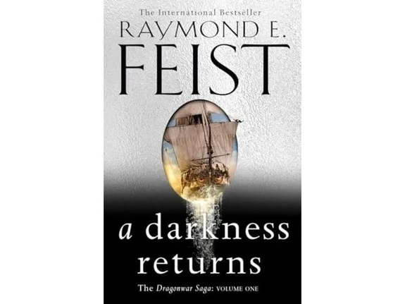 A Darkness Returns - Raymond E. Feist