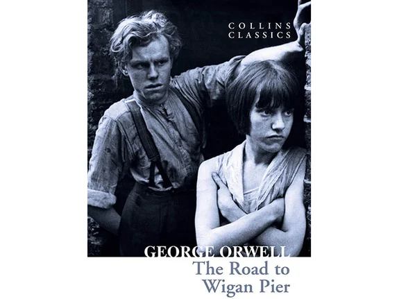 The Road to Wigan Pier