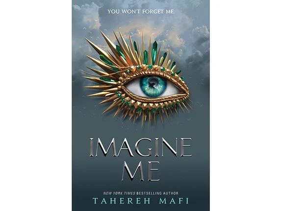Imagine Me - Tahereh Mafi