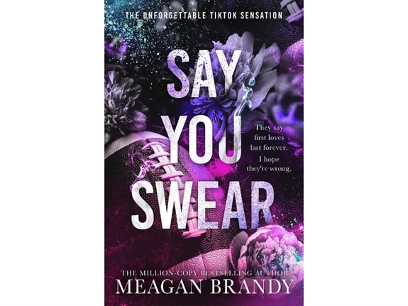 Say You Swear - Meagan Brandy