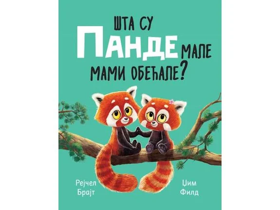 Šta su pande male mami obećale?