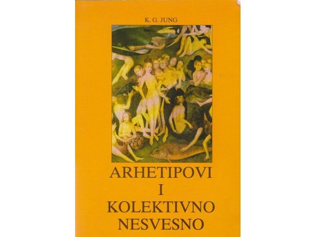 K.G.Jung-Arhetipovi i kolektivno nesvesno-kaonova(5)