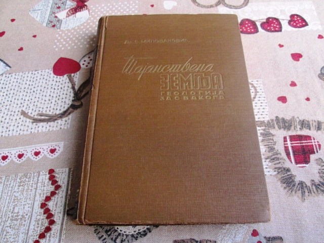 Tajanstvena zemlja, geologija za svakoga B. Milovanović