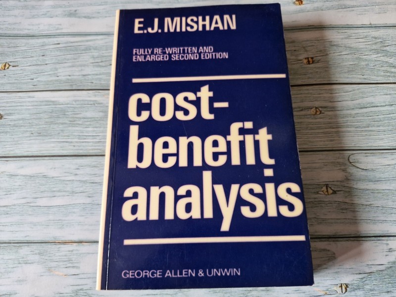 COST - BENEFIT ANALYSIS - MISHAN