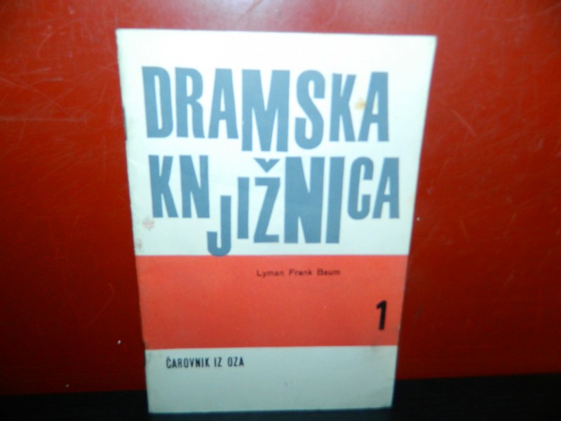 Dramska knjižnica, Lyman Frank Baum