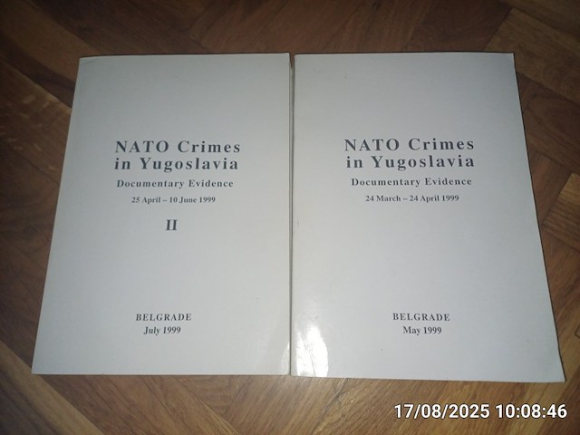 NATO CRIMES IN YUGOSLAVIA, DOCUMENTARY EVIDENCE 1-2
