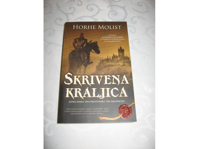 Skrivena kraljica - Horhe Molist