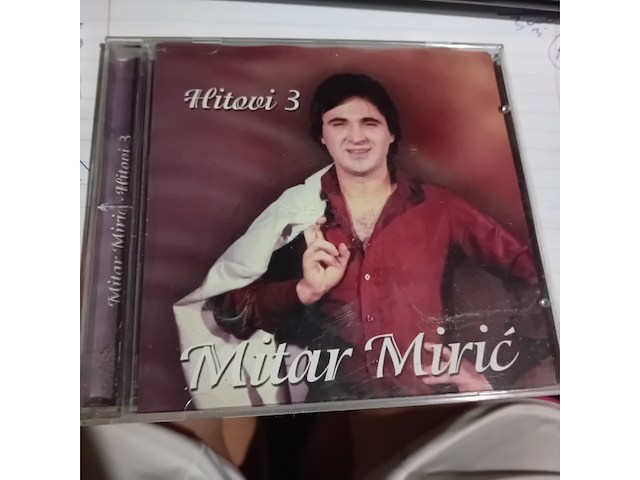 MITAR MIRIC - HITOVI 3